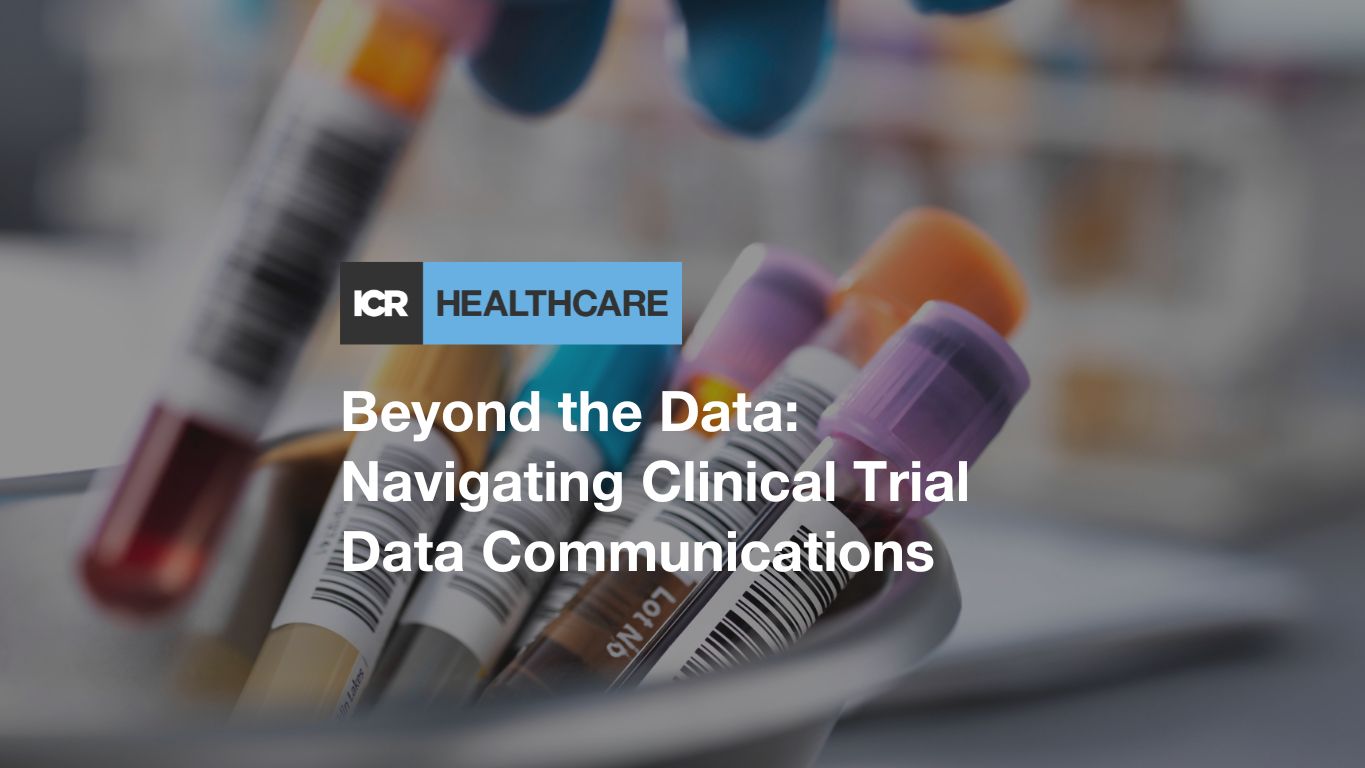 Beyond the Data: Navigating Clinical Trial Data Communications | ICR